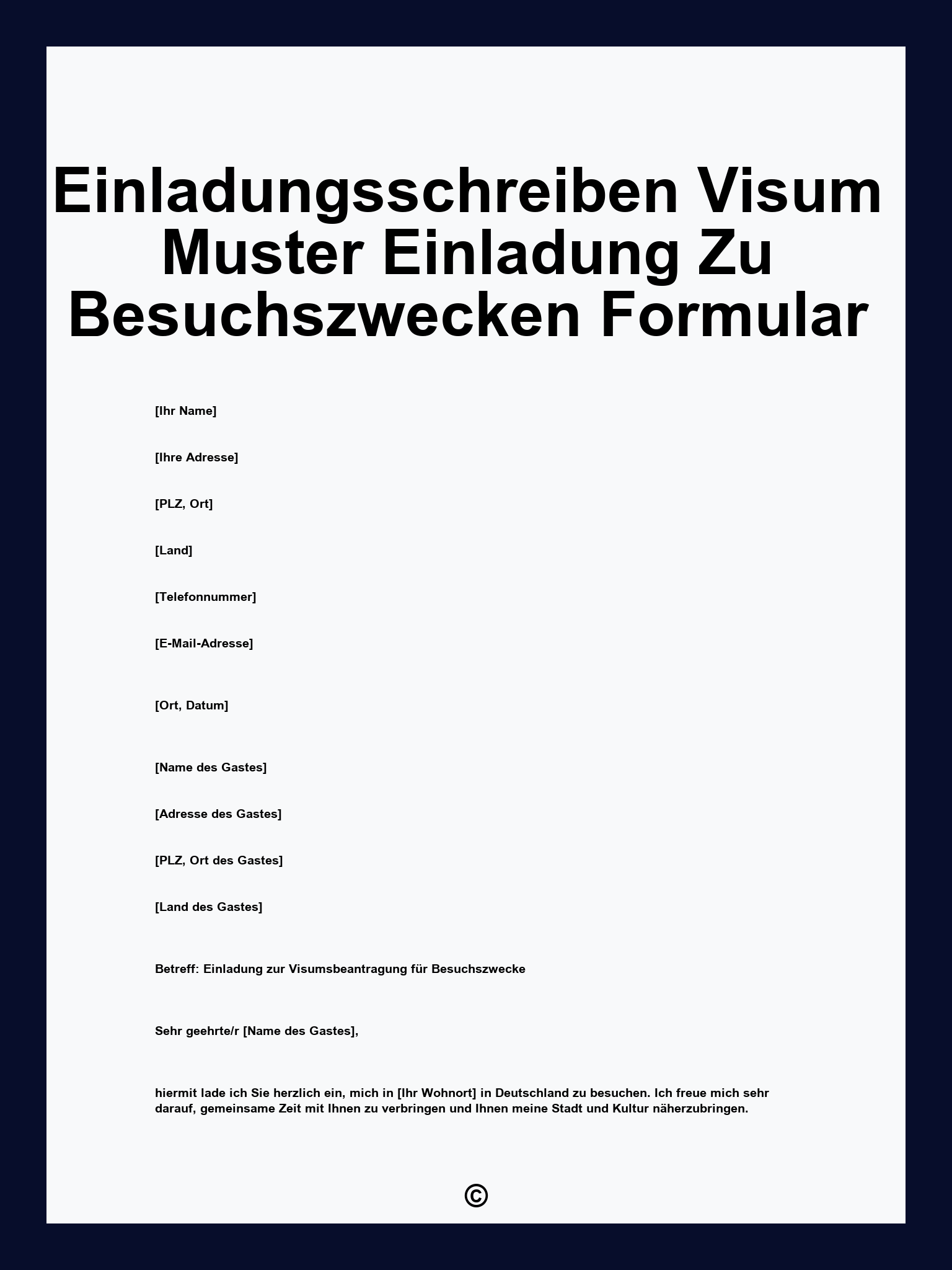 Einladungsschreiben Visum Muster Einladung Zu Besuchszwecken Formular